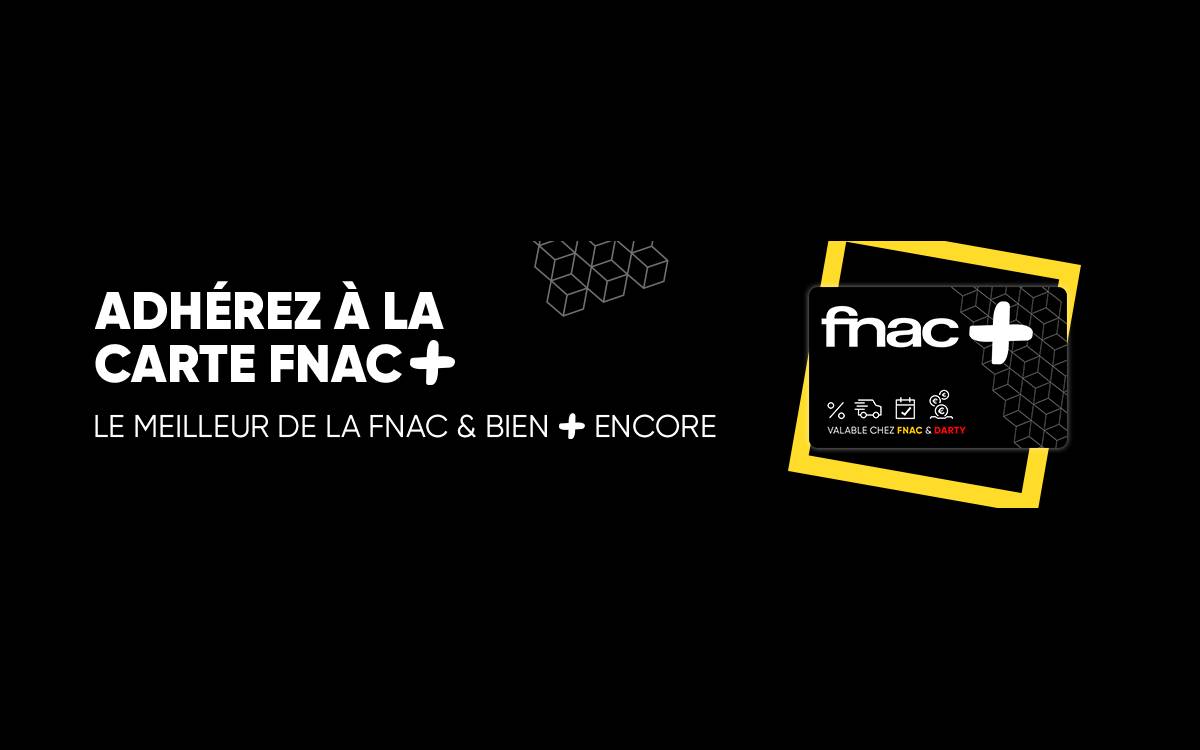 Un mois avant le Black Friday, la carte Fnac+ est à bas prix